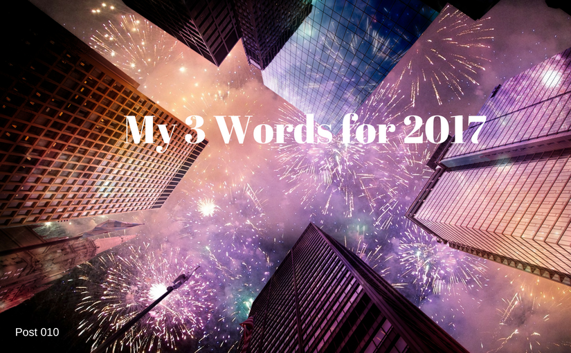 My 3 Words for 2017. In order to grow, you have to be… | by Jason ...
