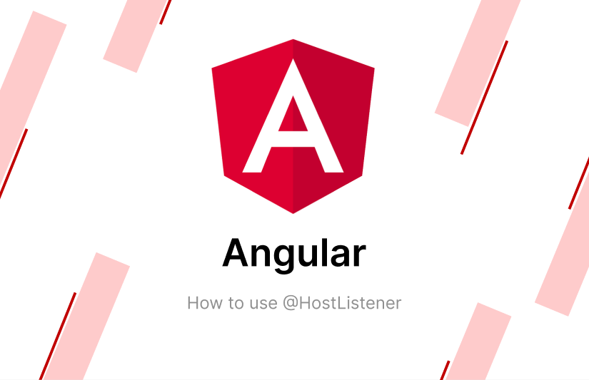 Angular How To Use Hostlistener By Matsal Dev Apr 2022 Medium