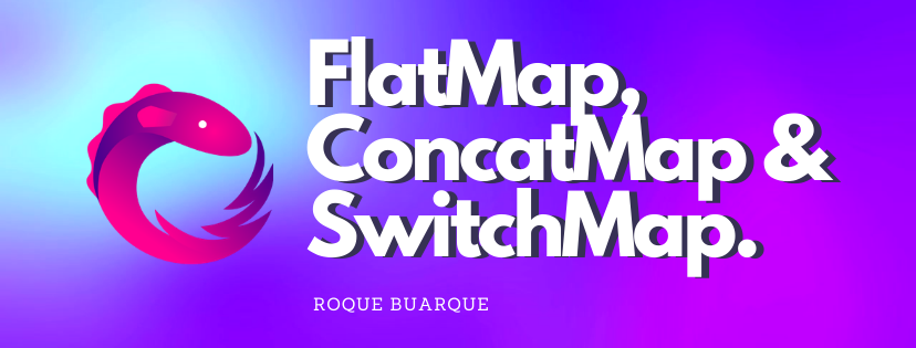 Diferença Entre Flatmap Switchmap E Concatmap Rxjava By Roque Buarque Android Dev Br Medium