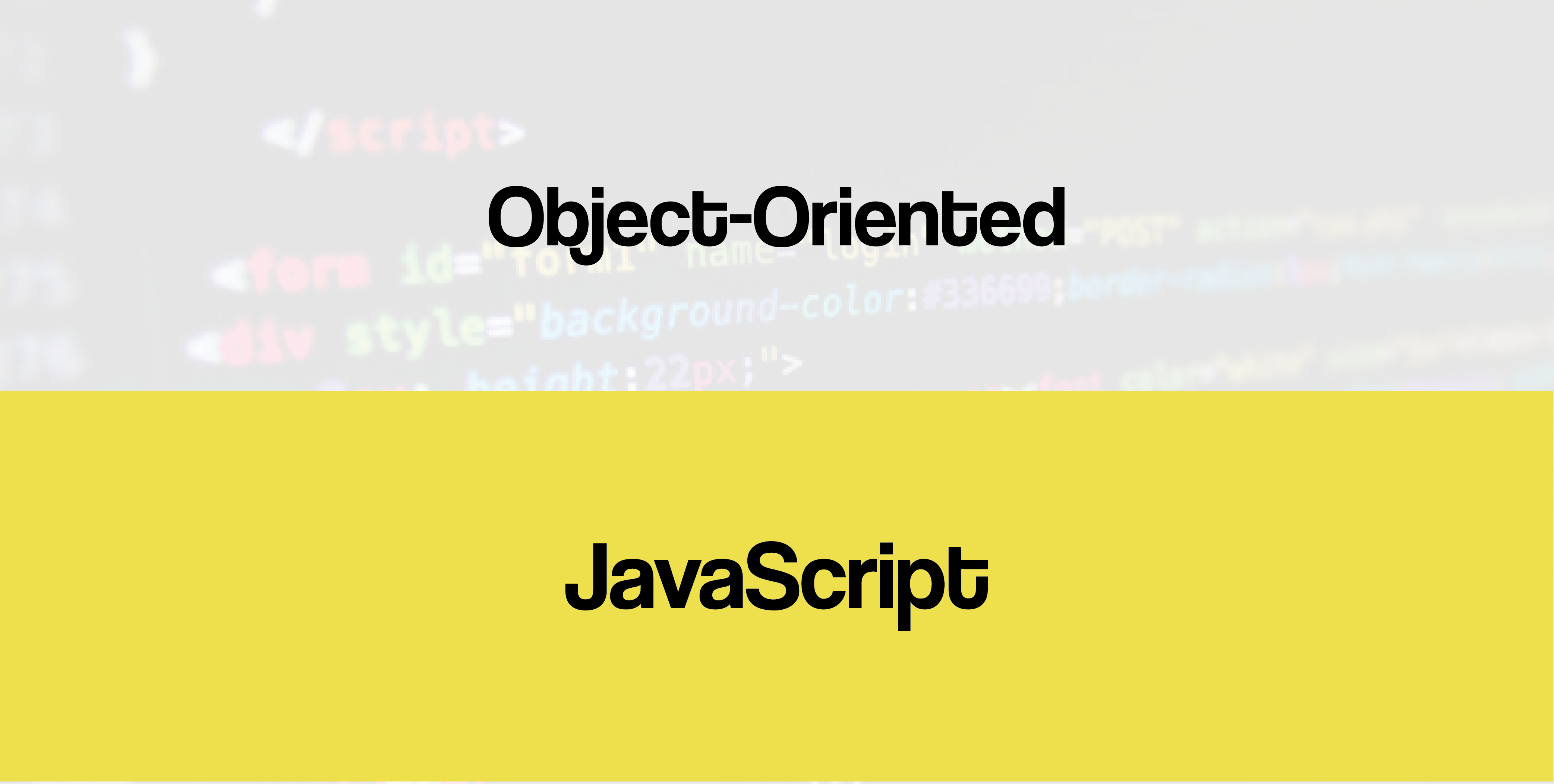 Object Oriented Javascript In This Article I Will Provide