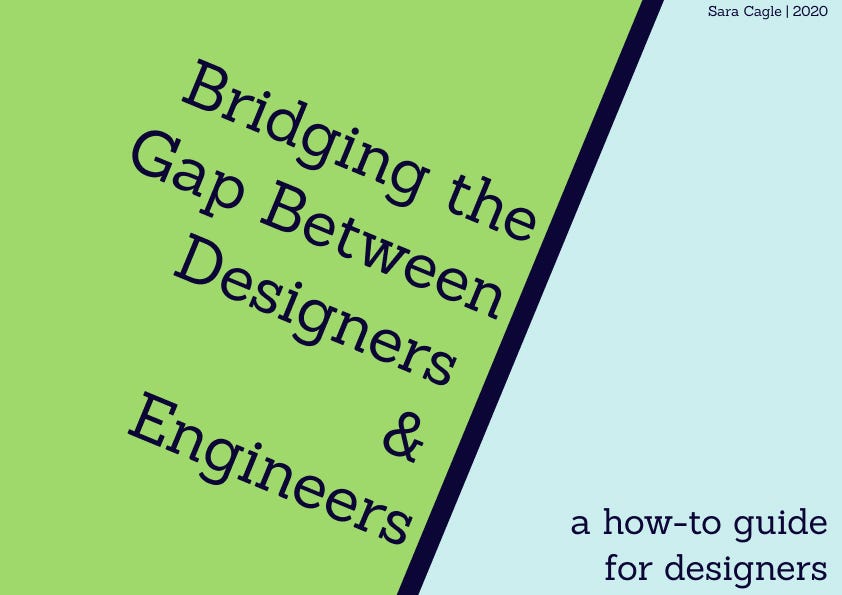 Bridging The Gap Between Designers And Engineers — A How To Guide By Sara Ux Collective