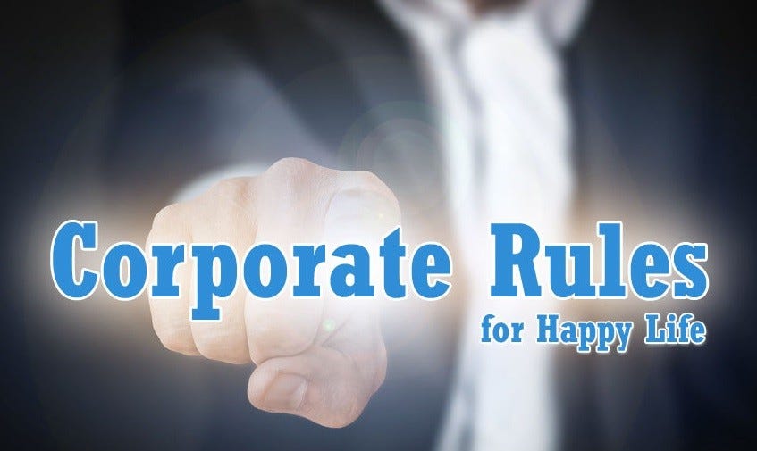 Corporate Rules. 1. Trust nobody. | by Govind Ramachandran | Medium