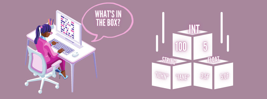 Variables! — the building blocks of programming | by Dennisse Pagán ...