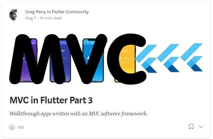 MVC in Flutter Part 2. Comparing three app’s that use the MVC… | by Greg Perry | Flutter ...