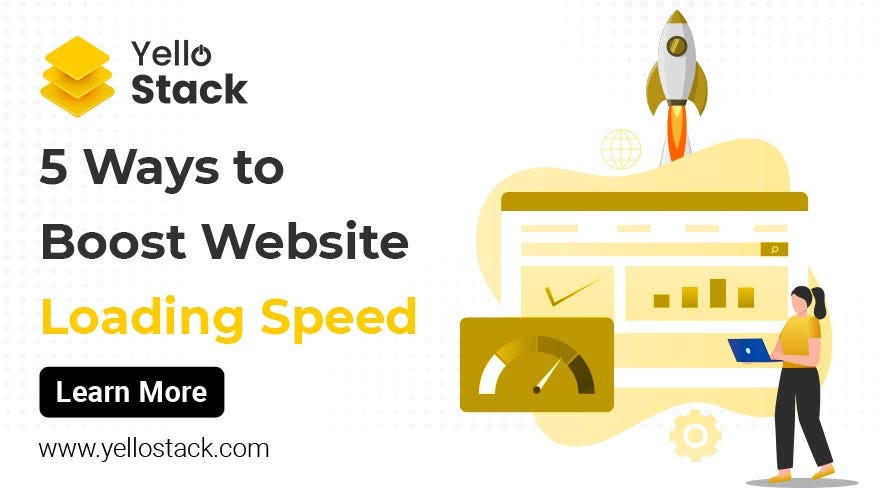How to improve Website Loading Speed? | by yellostack | Medium