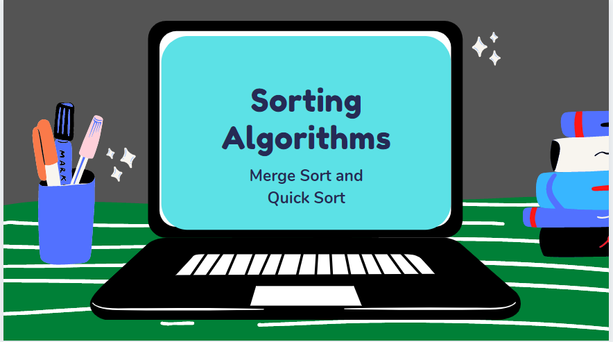 Sorting Algorithms. “Any fool can write code that a… | by Suchintan Das ...