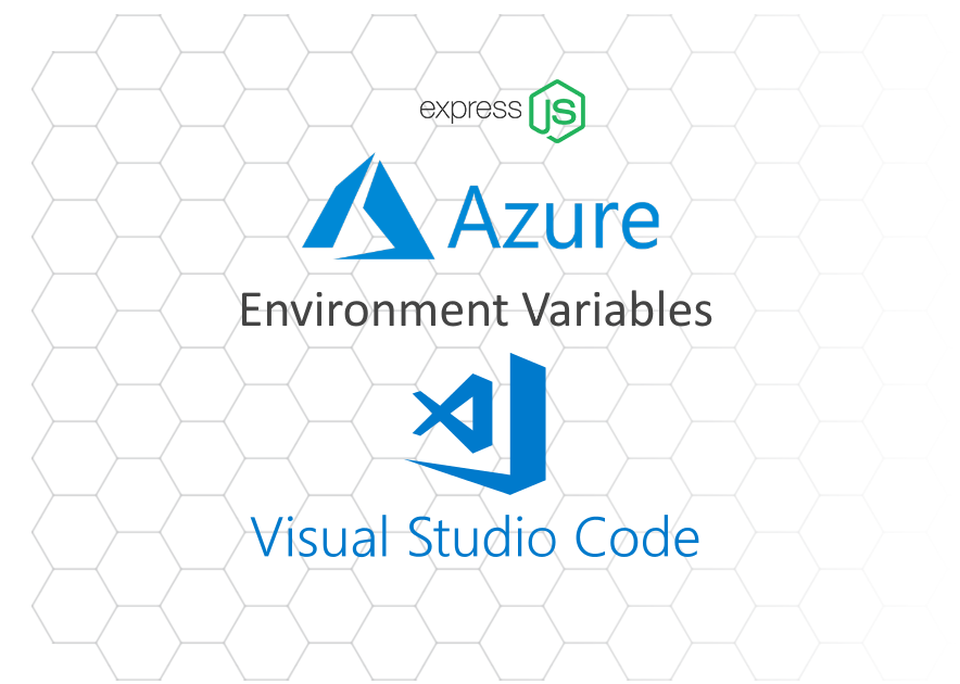 Using Environment Variables With Express For Local Dev And Azure App
