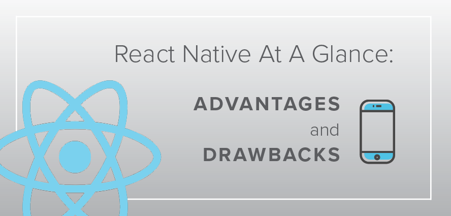 React Native At A Glance: Advantages & Drawbacks | by Codal | Medium