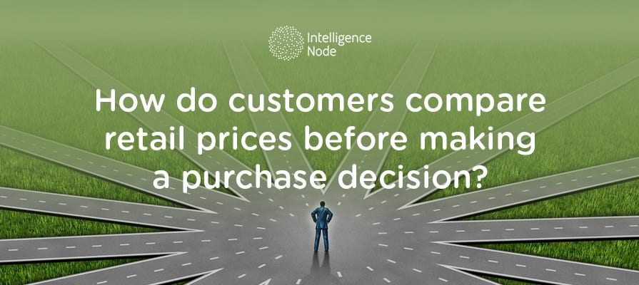How do customers compare retail prices before making a purchase ...