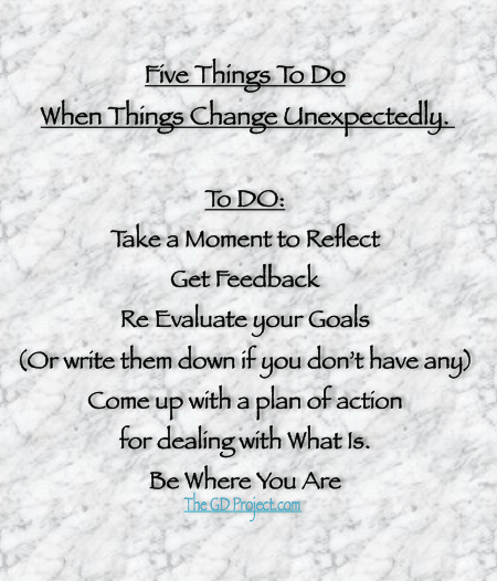 Five Things To DO & The Five Things To Avoid When Things Change ...