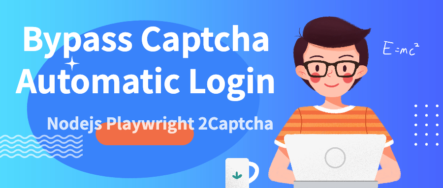 How to Bypass Captcha Automatic Login with Nodejs Playwright 2Captcha | by openHacking | Apr ...