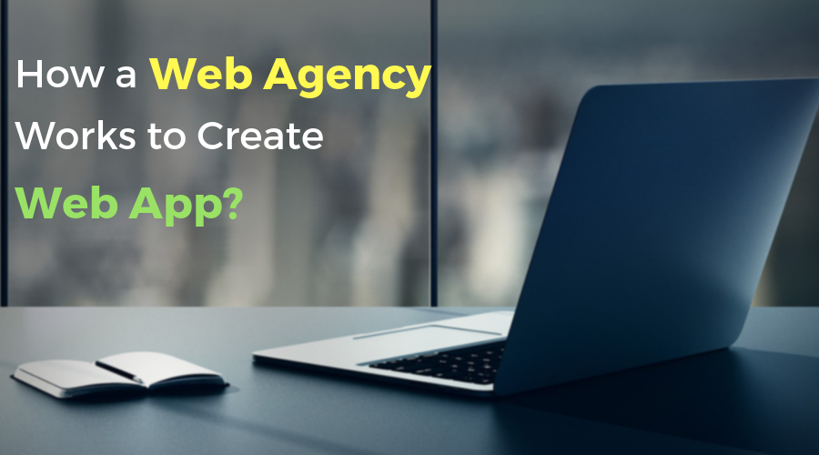 How a Web Agency Works to Create Web App? | by Tony Clark | Medium