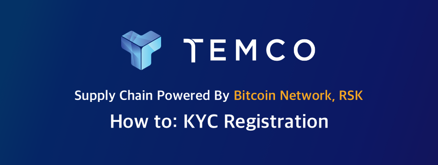 Register for TEMCO’s KYC!. Instructions on filling out TEMCO’s KYC ...
