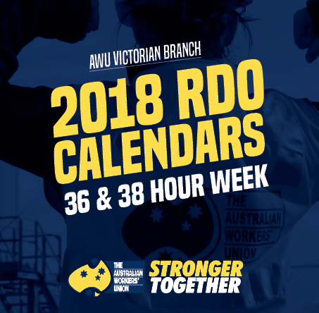 2018 36 and 38 Hour Week RDO Calendars | by AWU_Victoria | The Worker ...