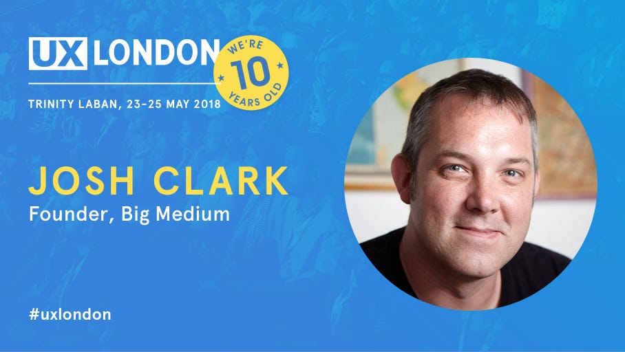 Interview with Josh Clark. Founder, Big Medium | by Rowena Price | UX ...
