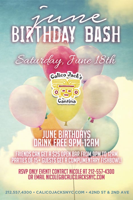 JUNE BIRTHDAY BASH!. All June Birthdays Drink Free! | by Calico Jack's ...