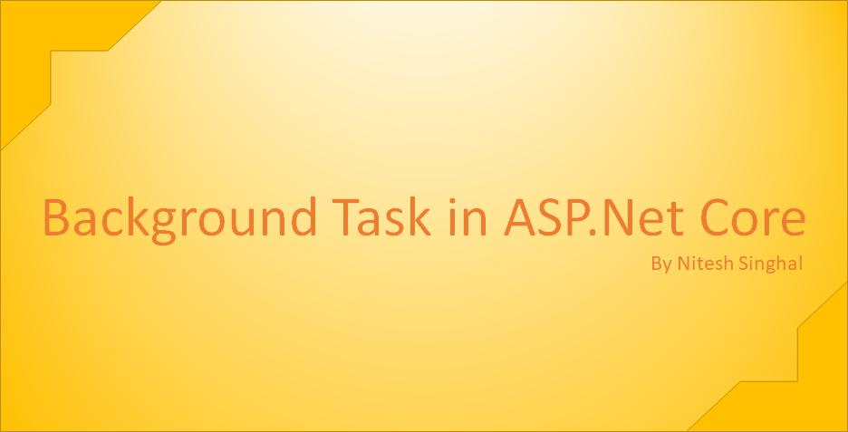 Running automatic tasks in .NET Core WebAPI | by Nitesh Singhal | Medium