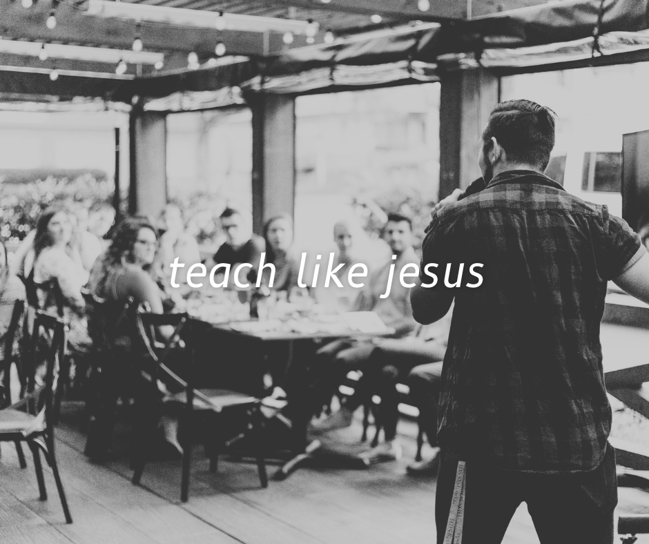 Teach Like Jesus. About twelve years ago I remember… | by Ben Walter ...