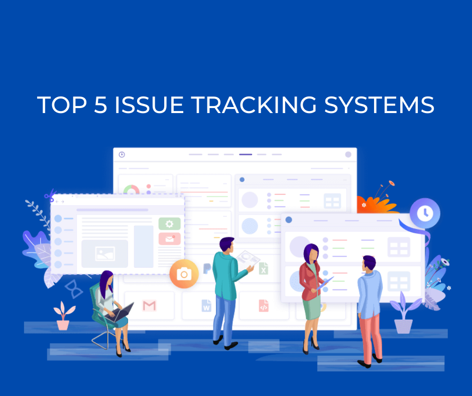 Top 5 Issue Tracking Systems. The first rule of release of a software ...