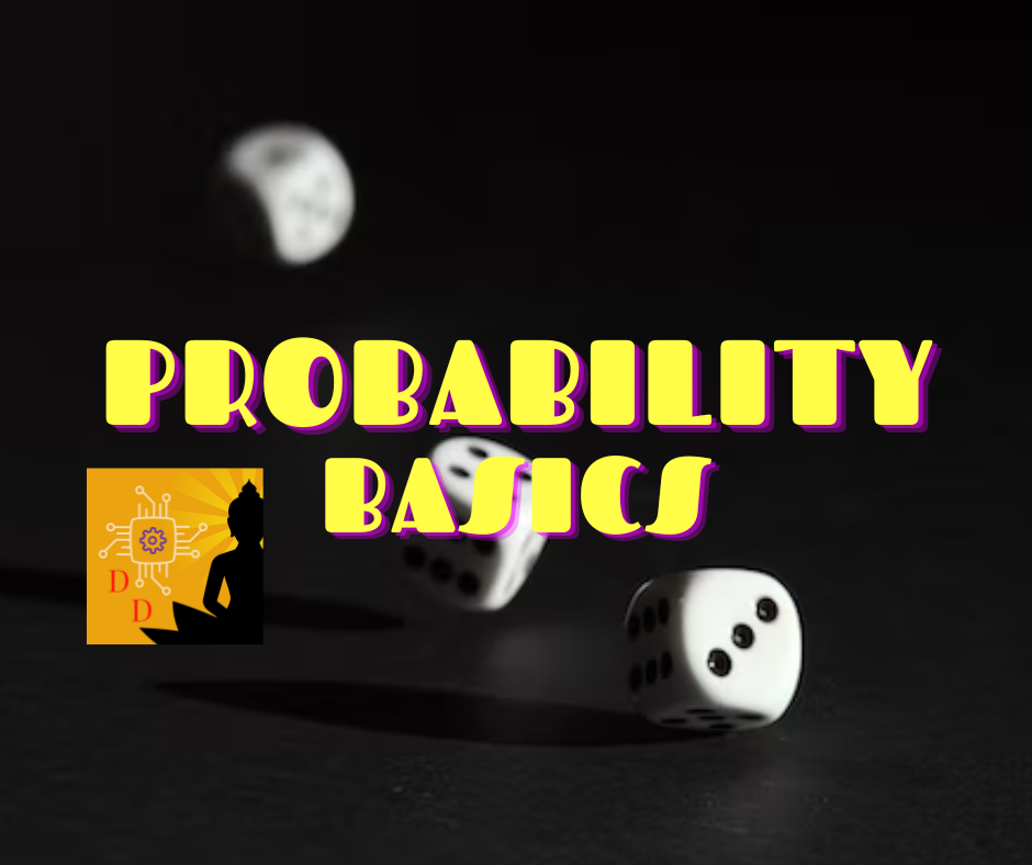 Probability Basics for Machine Learning & Data Science in 10 Minutes ...