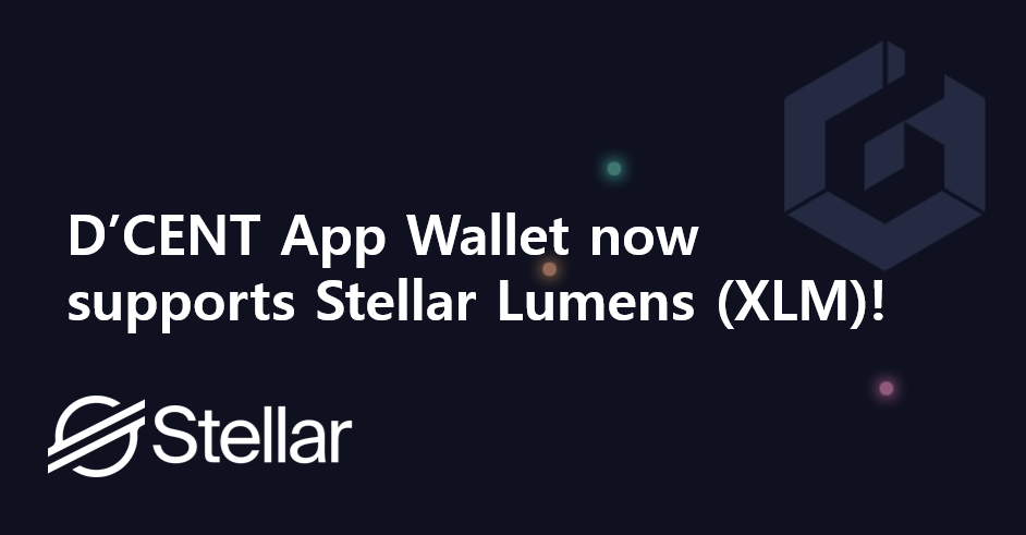 D’CENT App Wallet now supports Stellar Lumens (XLM)! | by D’CENT Wallet ...