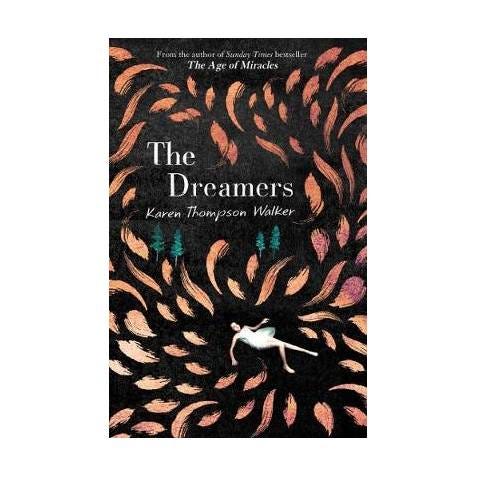 Book review: The Dreamers by Karen Thompson Walker | by Alyssa Robinson ...