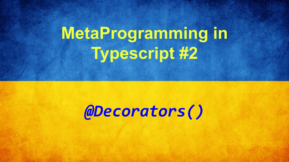 Metaprogramming in JavaScript/TypeScript Part #2 | by Daniel Ostrovsky | Sep, 2022 | Medium