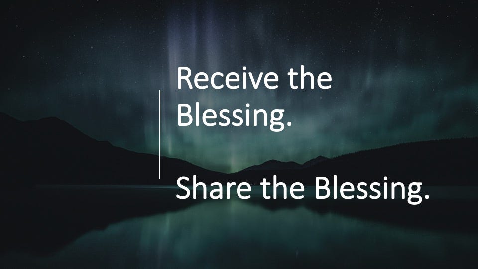 Receive the Blessing. Share the Blessing. | by Charlotte Alex | Medium