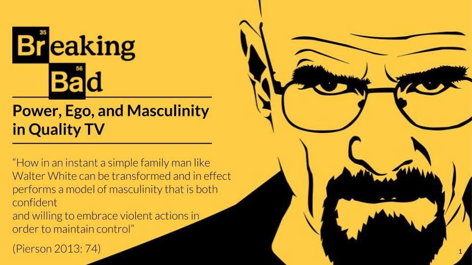 Breaking Bad — Power, Ego and Masculinity in Quality TV | by louis ...