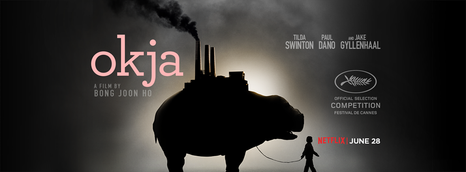 Film Review: Okja (Netflix, 2017) | by Taylor Hawkins | Medium