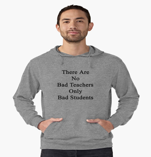 There are no bad students, only bad teachers | by Ojasvi Balotia ...