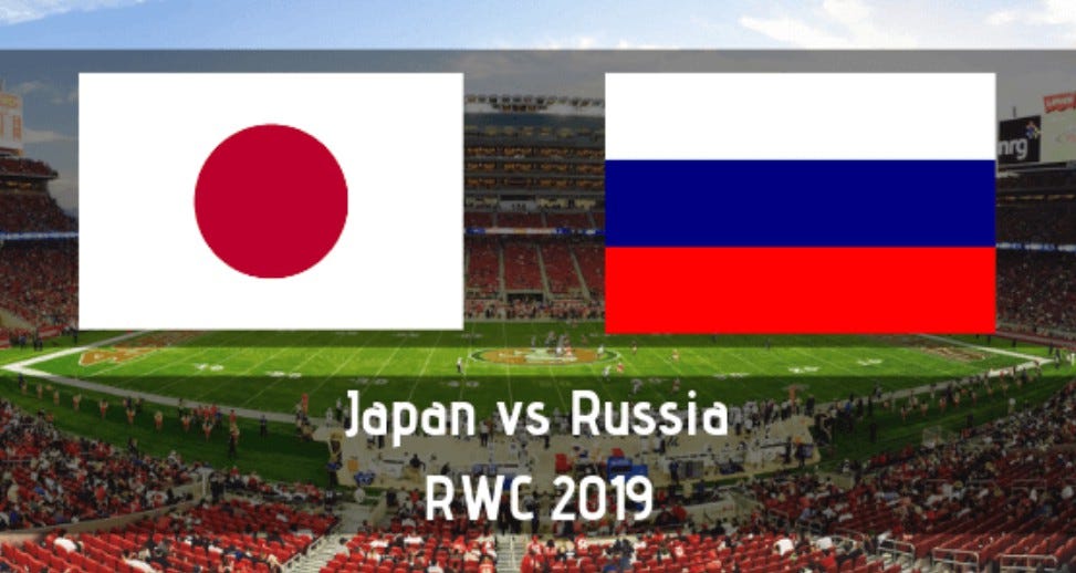 Japan vs Russia - Live, Stream Rugby World Cup 2019