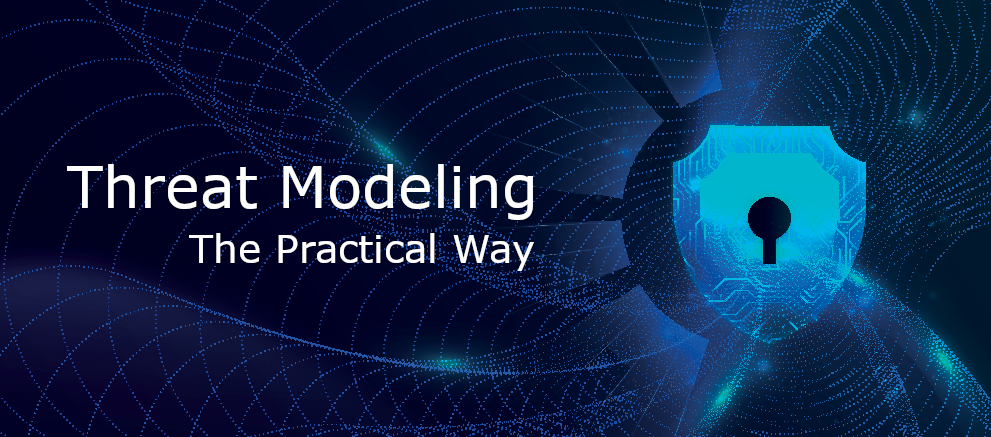 Threat Modeling - The Practical Way | codelogicx