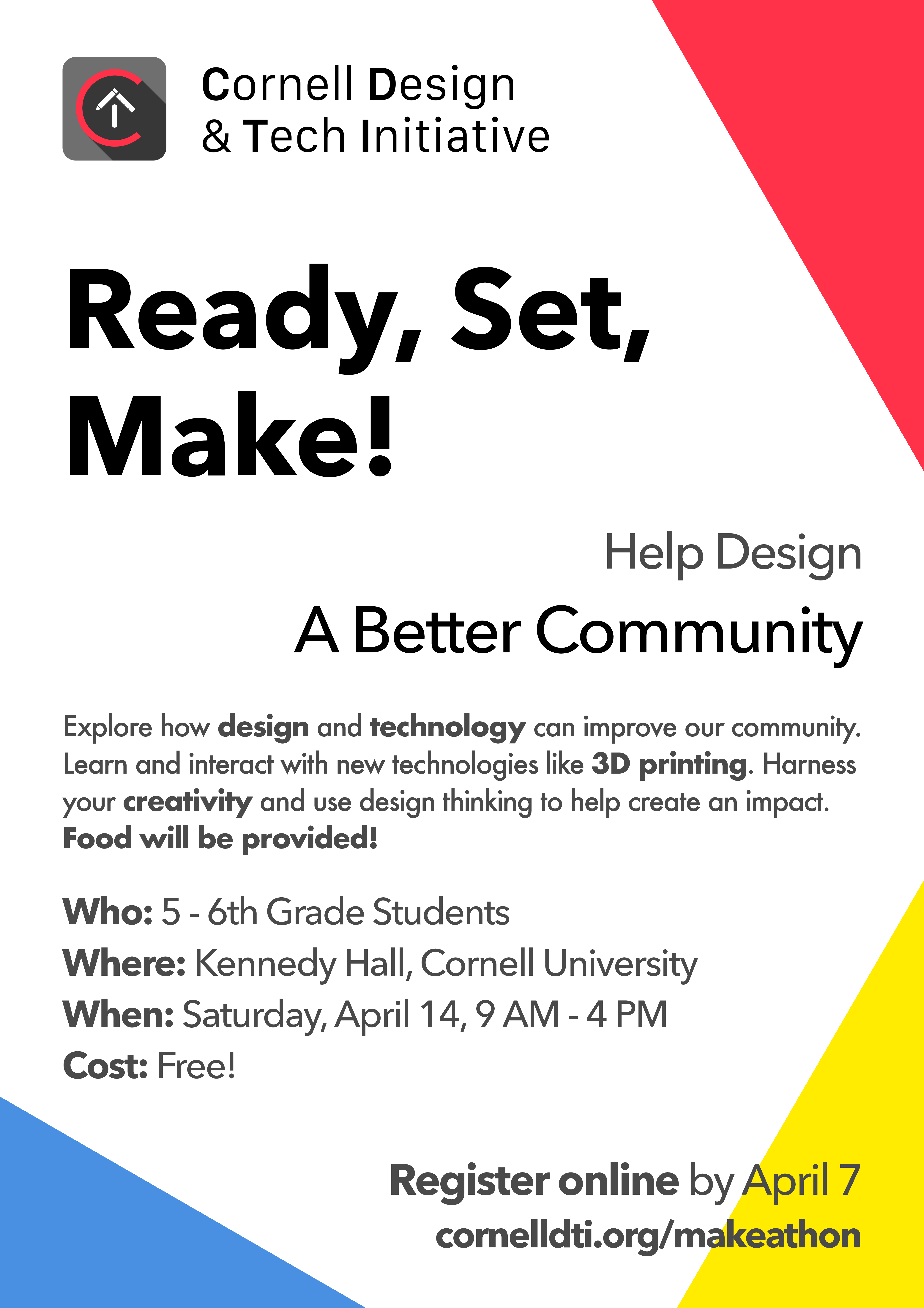 Ready, Set, Make! Creating Cornell DTI’s First Makeathon