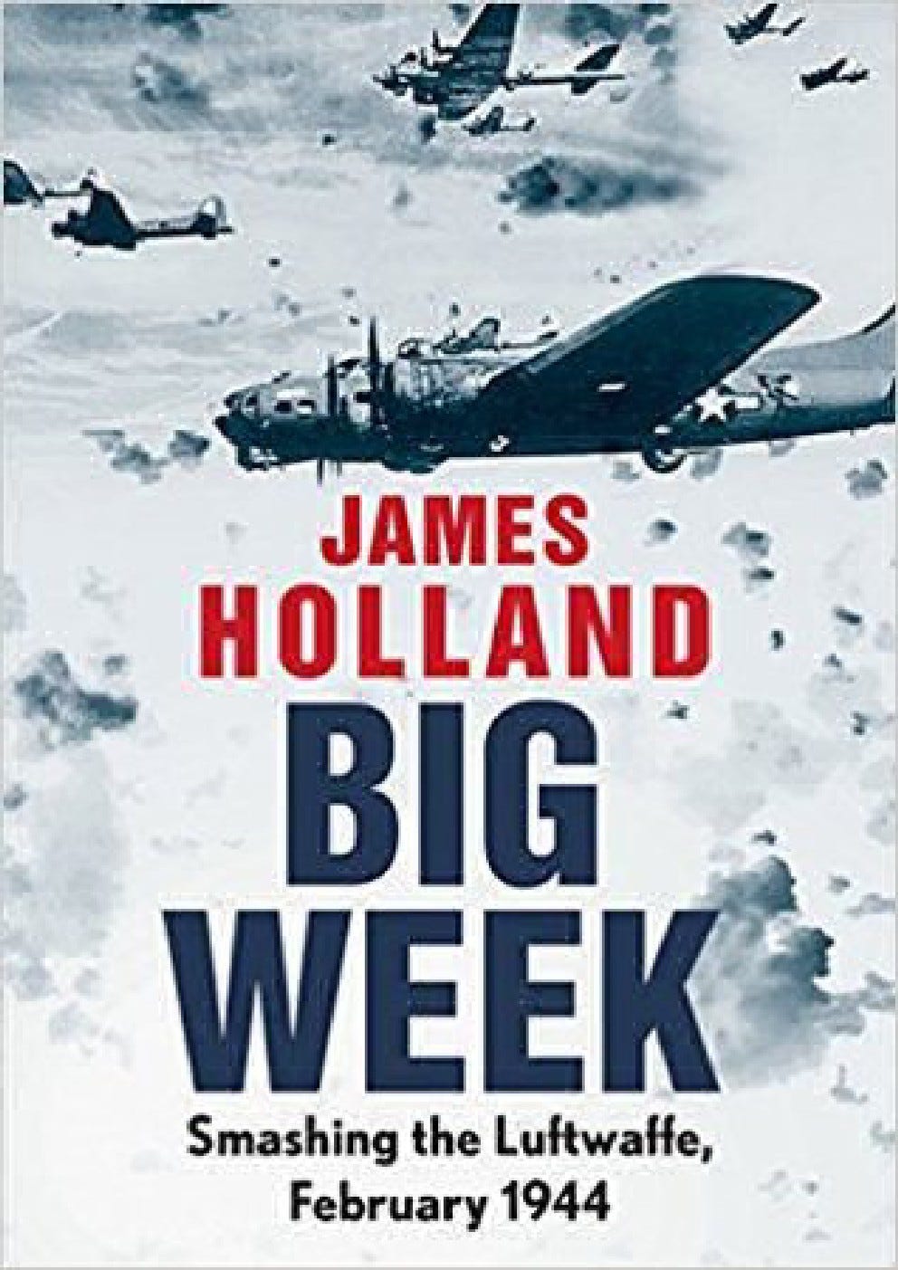 Big Week: Smashing the Luftwaffe, February 1944 pdf_free | by Zos | Medium