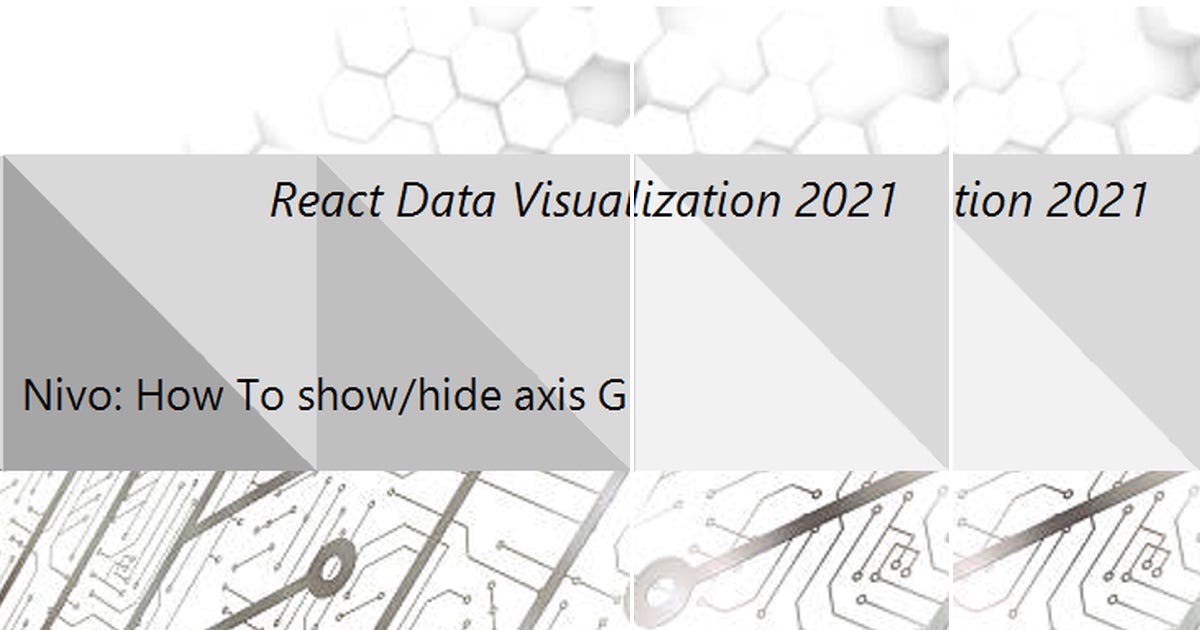 5 stories about Nivo, Data Visualization, React curated by David Zhao - Medium