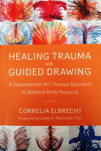 Book Review: Healing Trauma with Guided Drawing: A Sensorimotor Art ...