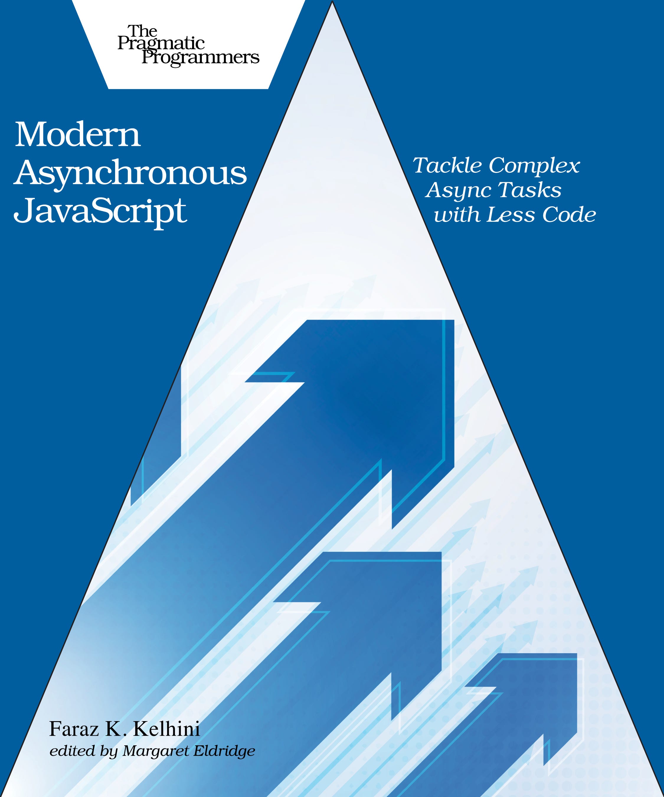 Thank you for reading!. Modern Asynchronous JavaScript — by… | by The Pragmatic Programmers ...