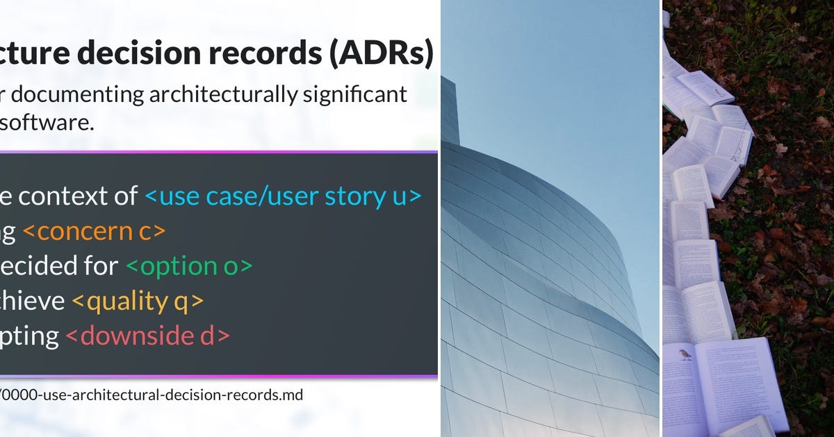 List: Architecture Decision Records | Curated by Fabien Benichou | Medium