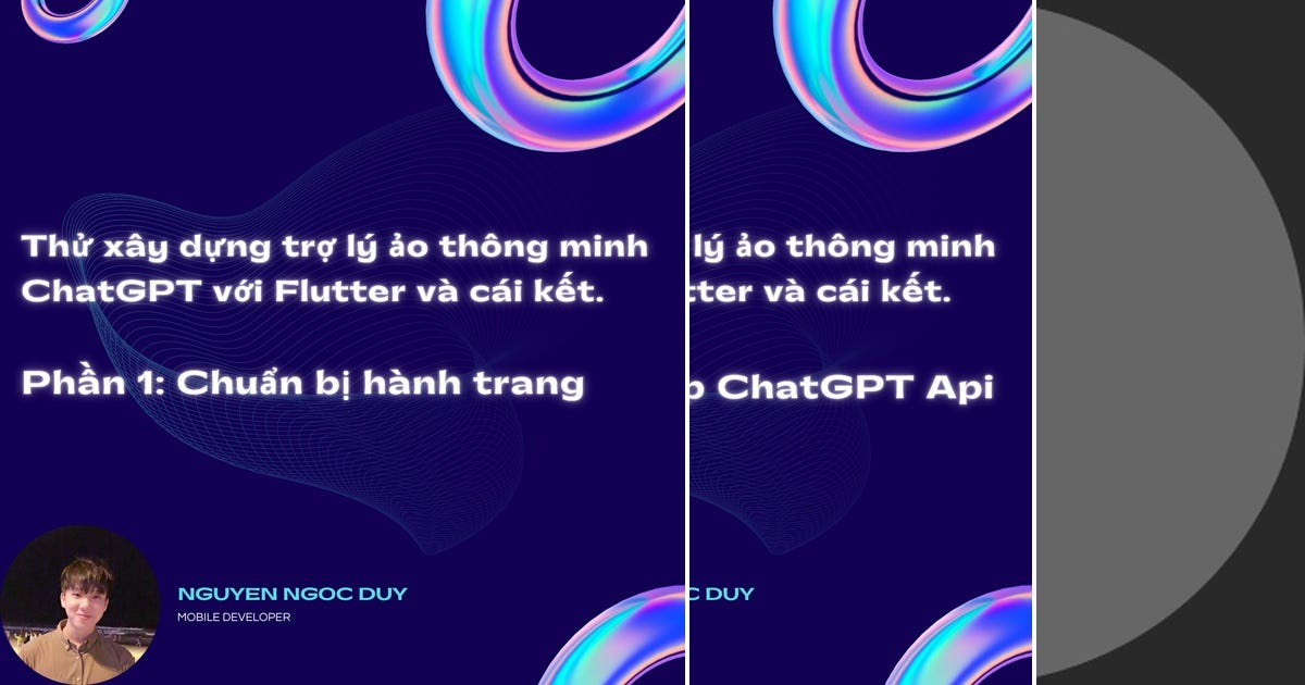 List: Thử xây dựng trợ lý ảo thông minh ChatGPT với Flutter | Curated by Mynavi TechTus Vietnam ...