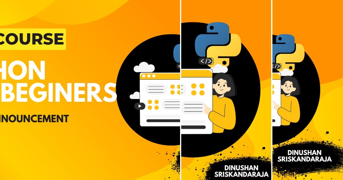 List: Python Programming Course | Curated by Dinushan Sriskandaraja | Medium