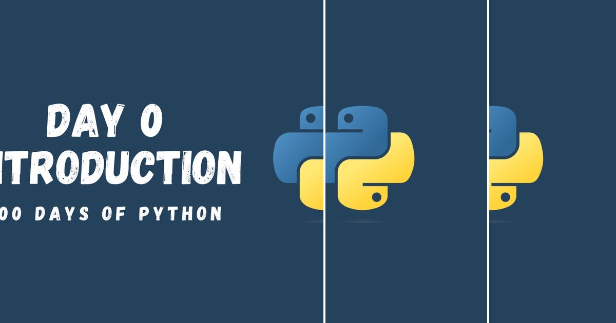 List 100 Days Of Python Curated By Martin Mirakyan Medium