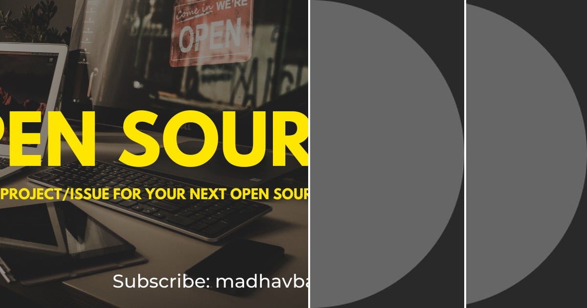 List: Open Source | Curated by Manish Kumar | Medium