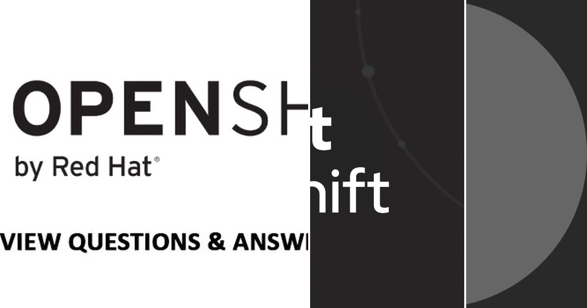 List: OpenShift | Curated by Aayush Agarwal | Medium