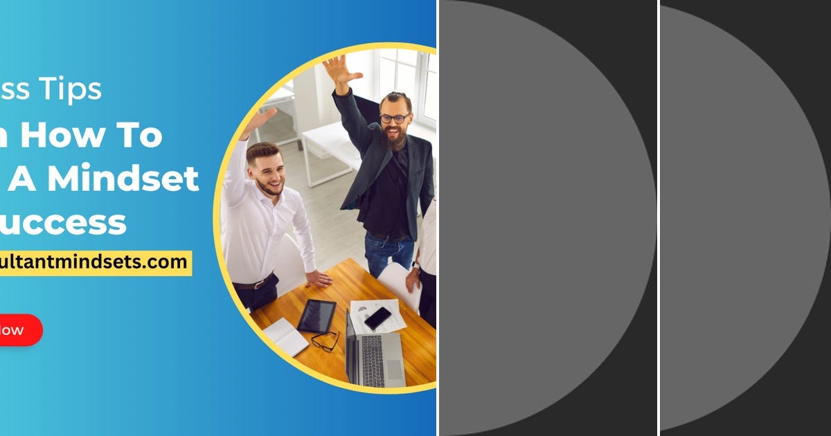 List: Mindset I Motivation I Consultancy I success | Curated by The Consultant Mindset I ...