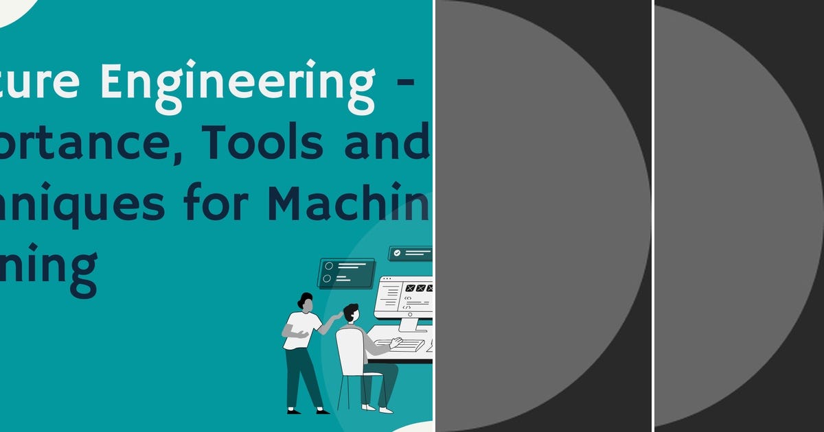 List: Feature Engineering | Curated by Dominik Mikulski | Medium List: Feature Engineering | Curated by Dominik Mikulski | Medium