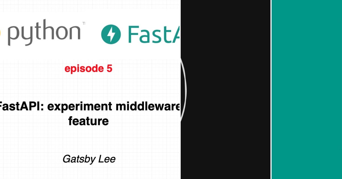 List: FastAPI | Curated by Sylvain Mollier | Medium