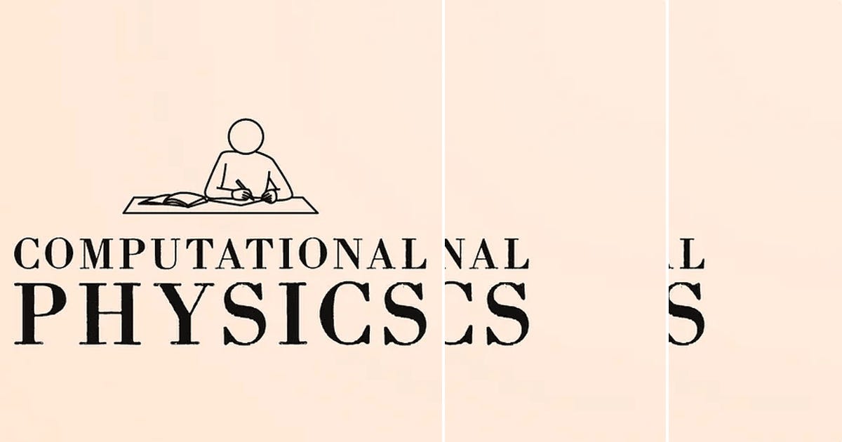 List: Computational Physics and Scientific Programming | Curated by ...
