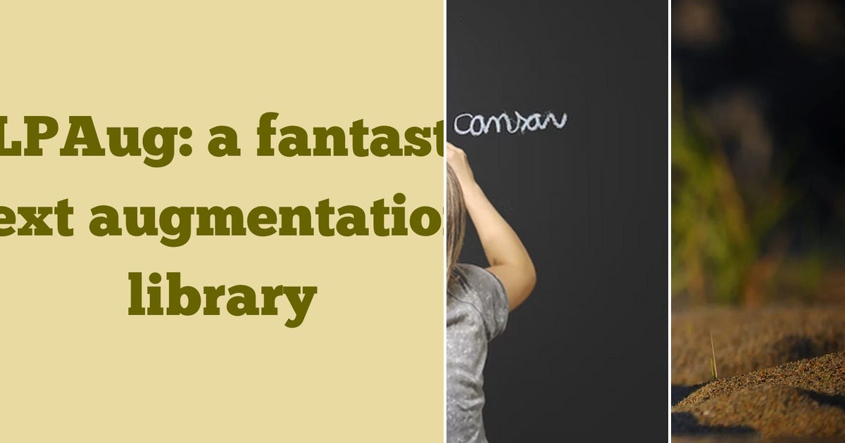 List: Text augmentation | Curated by Drjjzhu | Medium