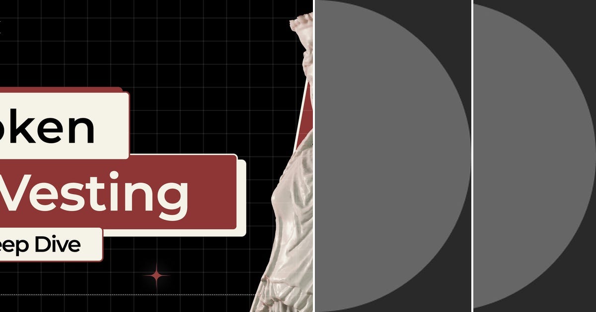 List: Token Vesting: A Deep Dive | Curated by dwo88owb | Medium